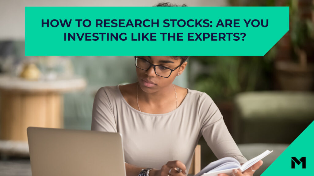 How to research stocks: are you investing like the experts? - M1